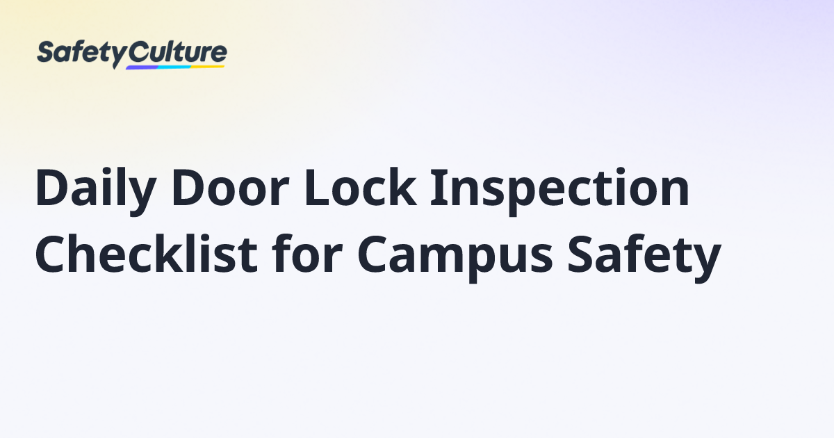 Daily Door Lock Inspection Checklist for Campus Safety | Free Template