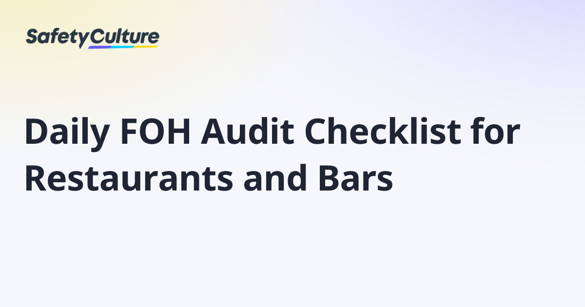Daily FOH Audit Checklist for Restaurants and Bars | Free Template