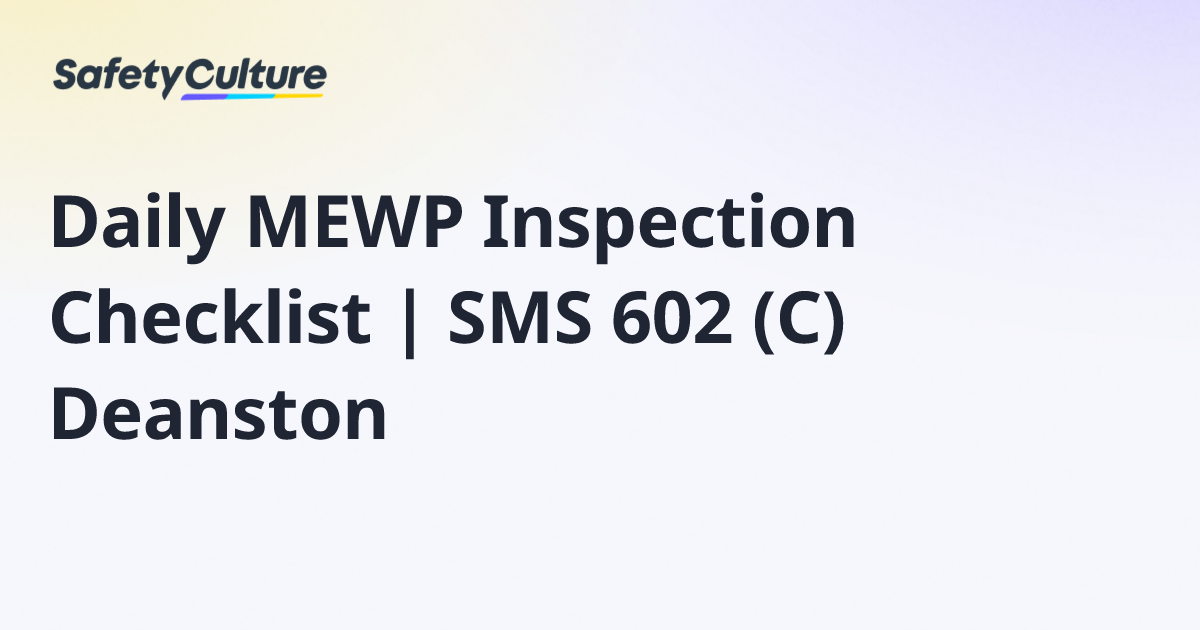 Daily MEWP Inspection Checklist | SMS 602 (C) Deanston | Free Template