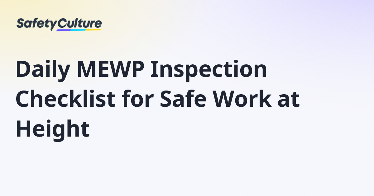 Daily MEWP Inspection Checklist for Safe Work at Height | Free Template