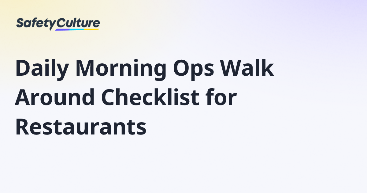 Daily Morning Ops Walk Around Checklist for Restaurants | Free Template