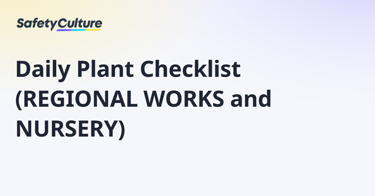 Daily Plant Checklist (REGIONAL WORKS and NURSERY) | Free Template