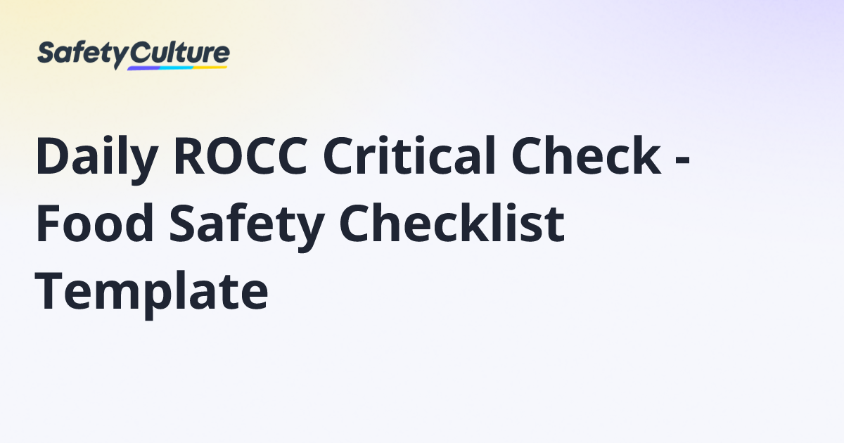 Daily ROCC Critical Check - Food Safety Checklist Template | Free Template