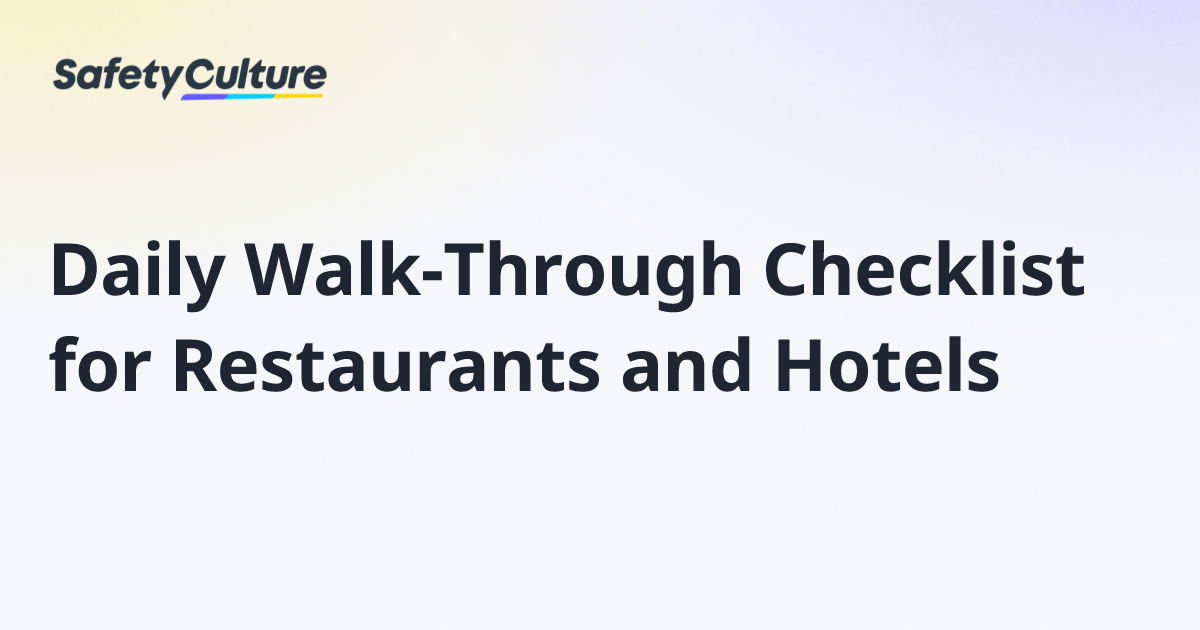 Daily Walk-Through Checklist for Restaurants and Hotels | Free Template