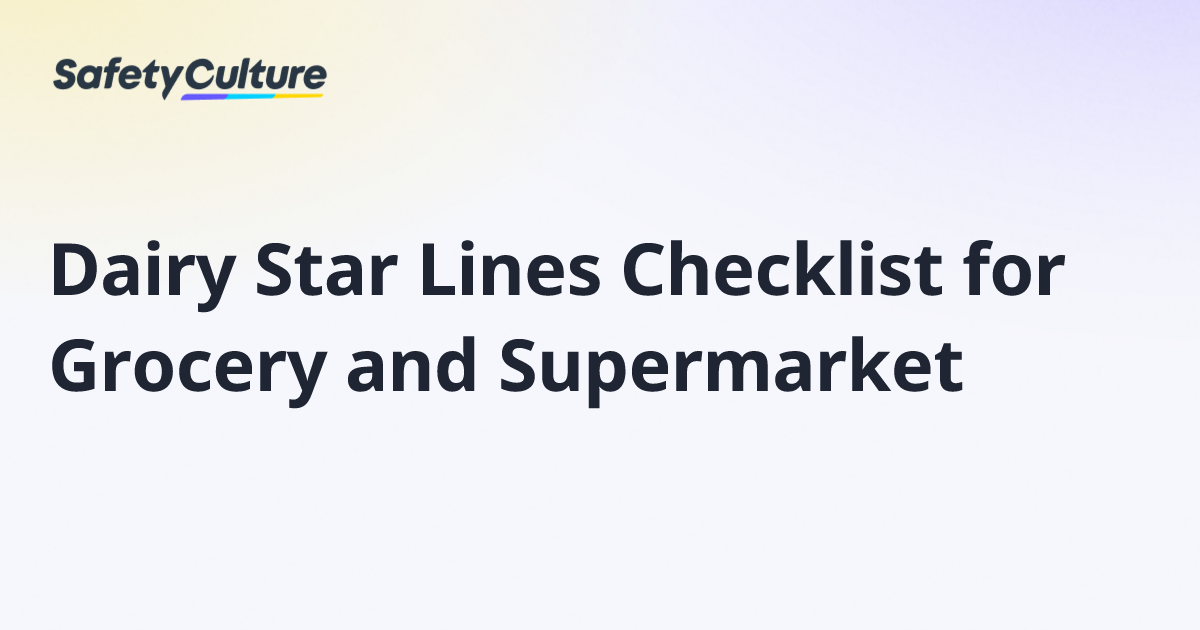 Dairy Star Lines Checklist for Grocery and Supermarket | Free Template
