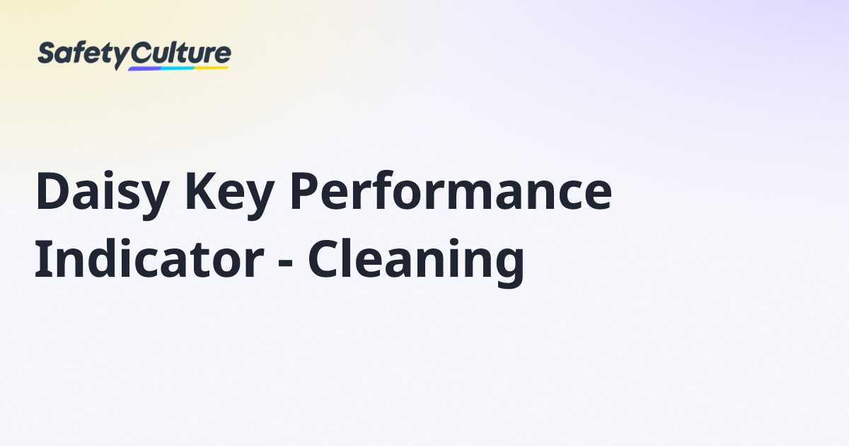 Daisy Key Performance Indicator - Cleaning | Free Template