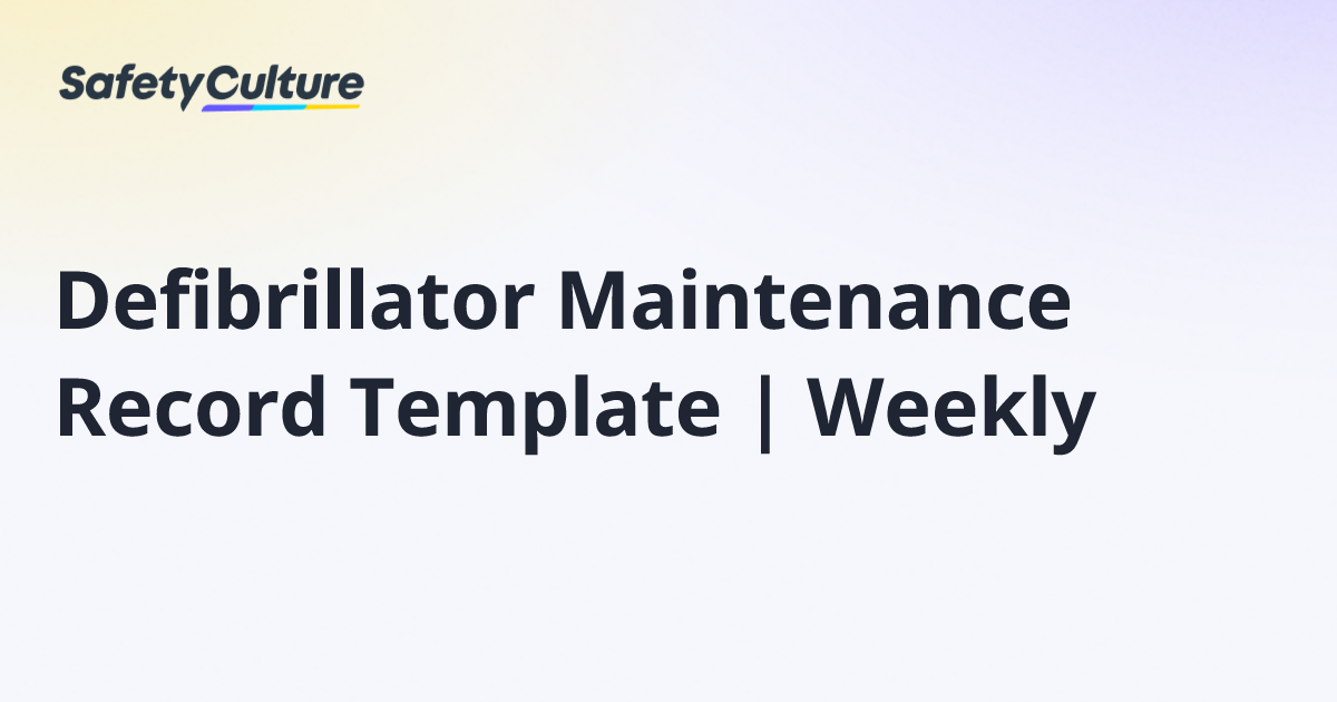Defibrillator Maintenance Record Template | Weekly | Free Template