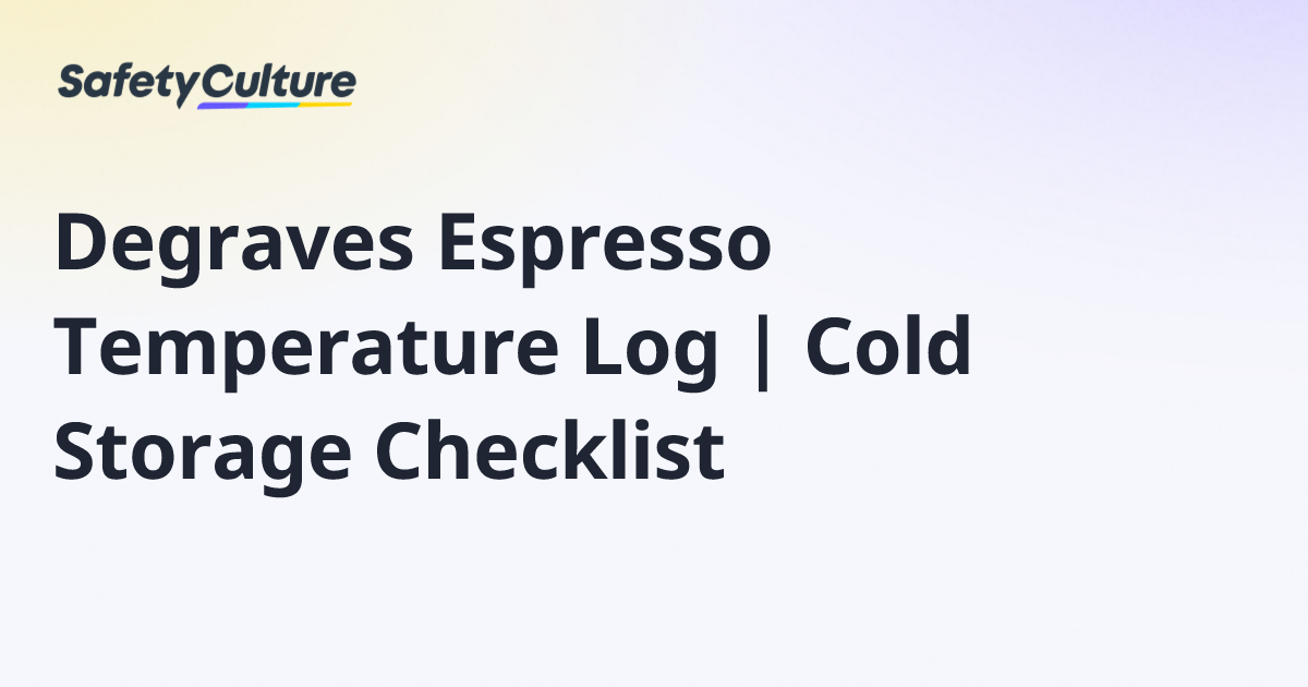 Degraves Espresso Temperature Log | Cold Storage Checklist | Free Template