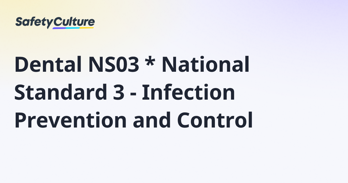 Dental NS03 * National Standard 3 - Infection Prevention and Control ...