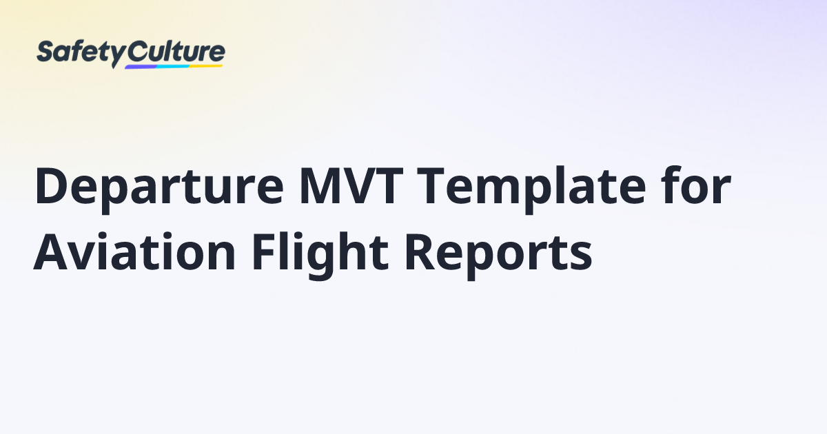 Departure MVT Template for Aviation Flight Reports | Free Template