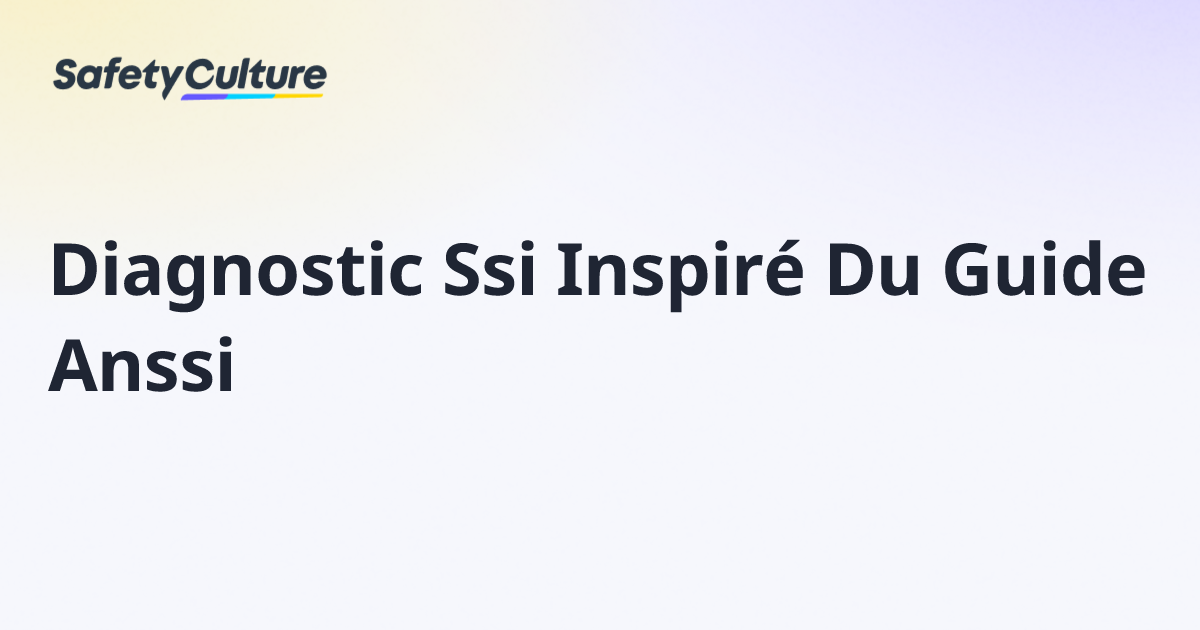 Diagnostic Ssi Inspiré Du Guide Anssi | Free Template