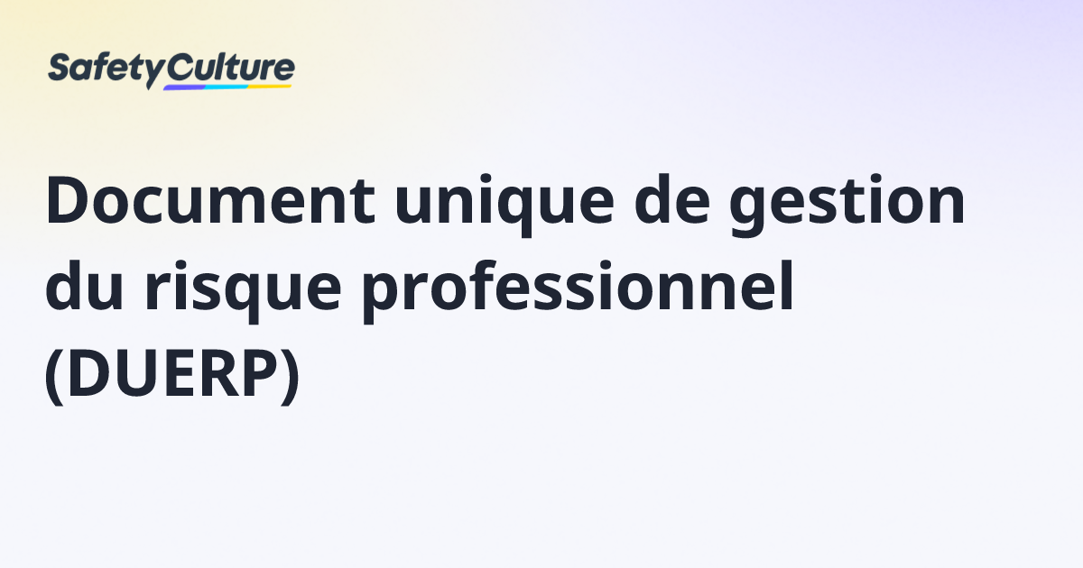 Document unique de gestion du risque professionnel (DUERP) | Free Template