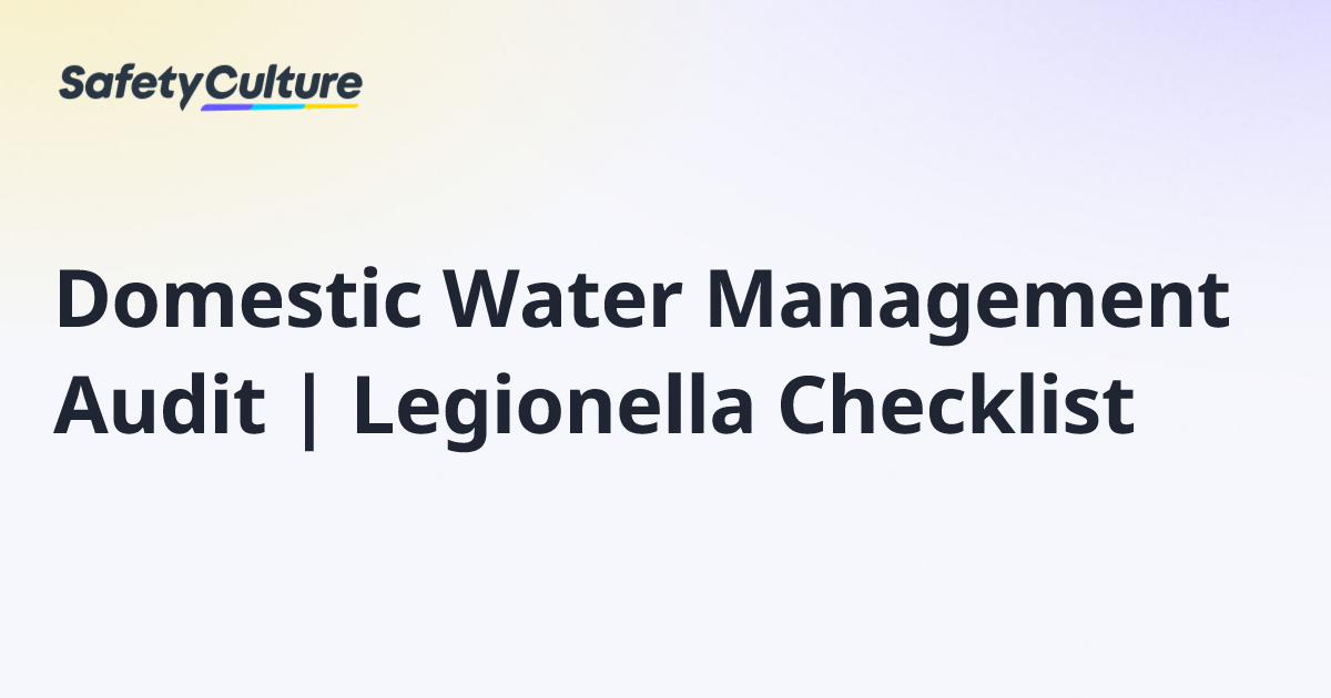 Domestic Water Management Audit | Legionella Checklist | Free Template