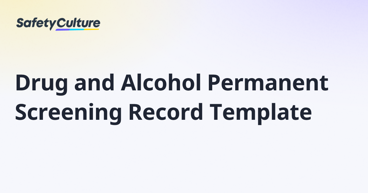 Drug and Alcohol Permanent Screening Record Template | Free Template