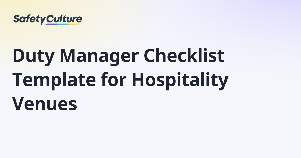 Duty Manager Checklist Template for Hospitality Venues | Free Template