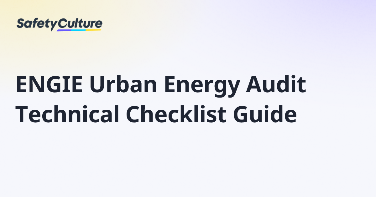 ENGIE Urban Energy Audit Technical Checklist Guide | Free Template
