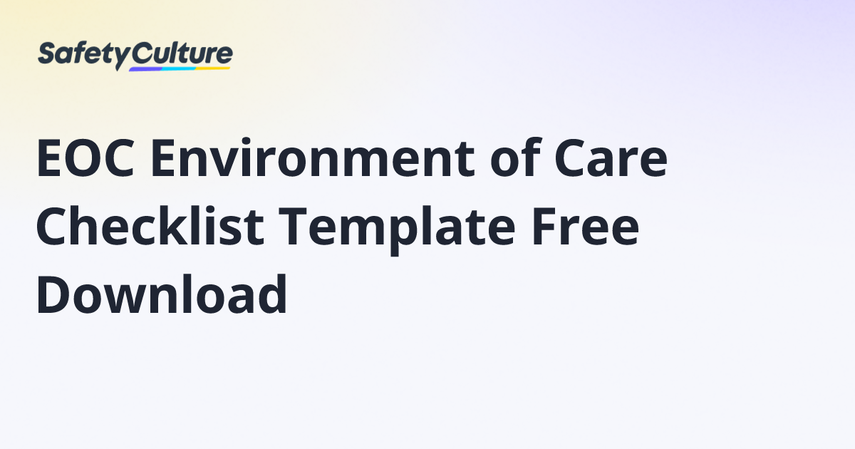 EOC Environment of Care Checklist Template Free Download | Free Template