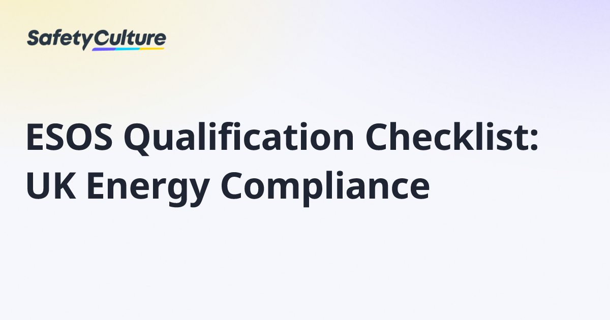 ESOS Qualification Checklist: UK Energy Compliance | Free Template