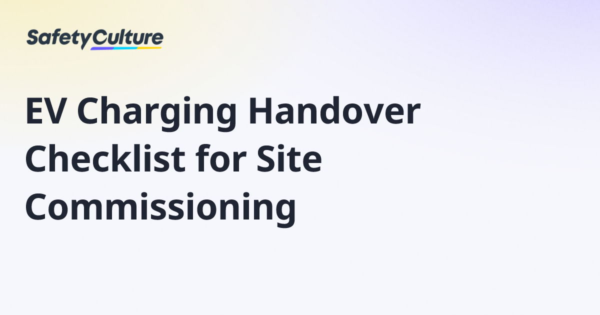 EV Charging Handover Checklist for Site Commissioning | Free Template