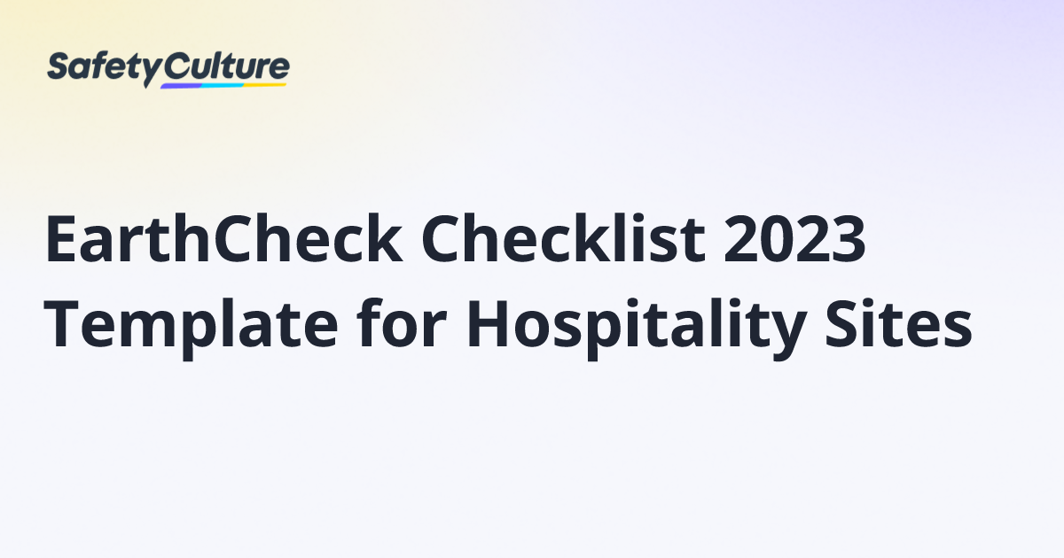 EarthCheck Checklist 2023 Template for Hospitality Sites | Free Template