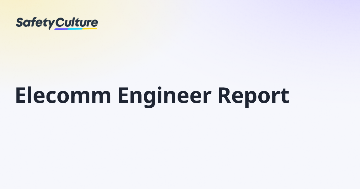 Elecomm Engineer Report | Free Template