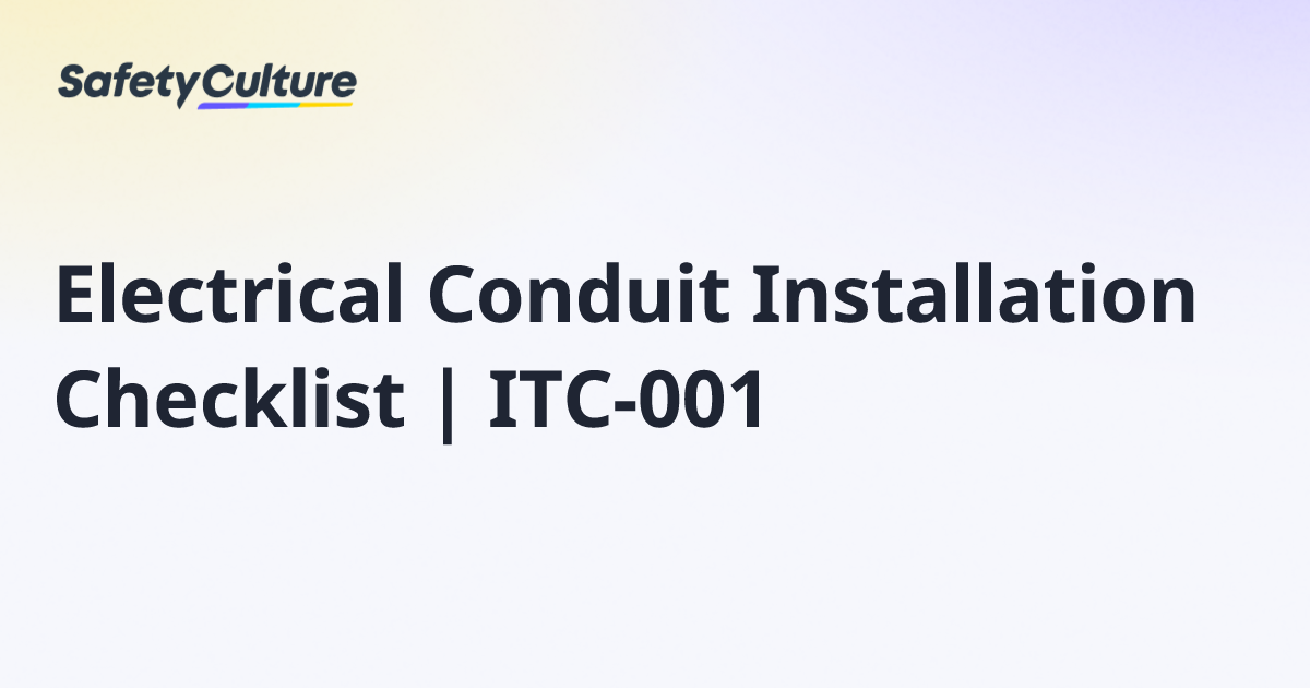 Electrical Conduit Installation Checklist | ITC-001 | Free Template