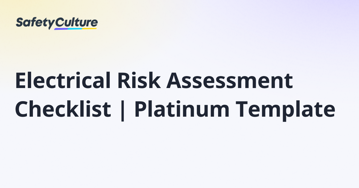Electrical Risk Assessment Checklist | Platinum Template | Free Template