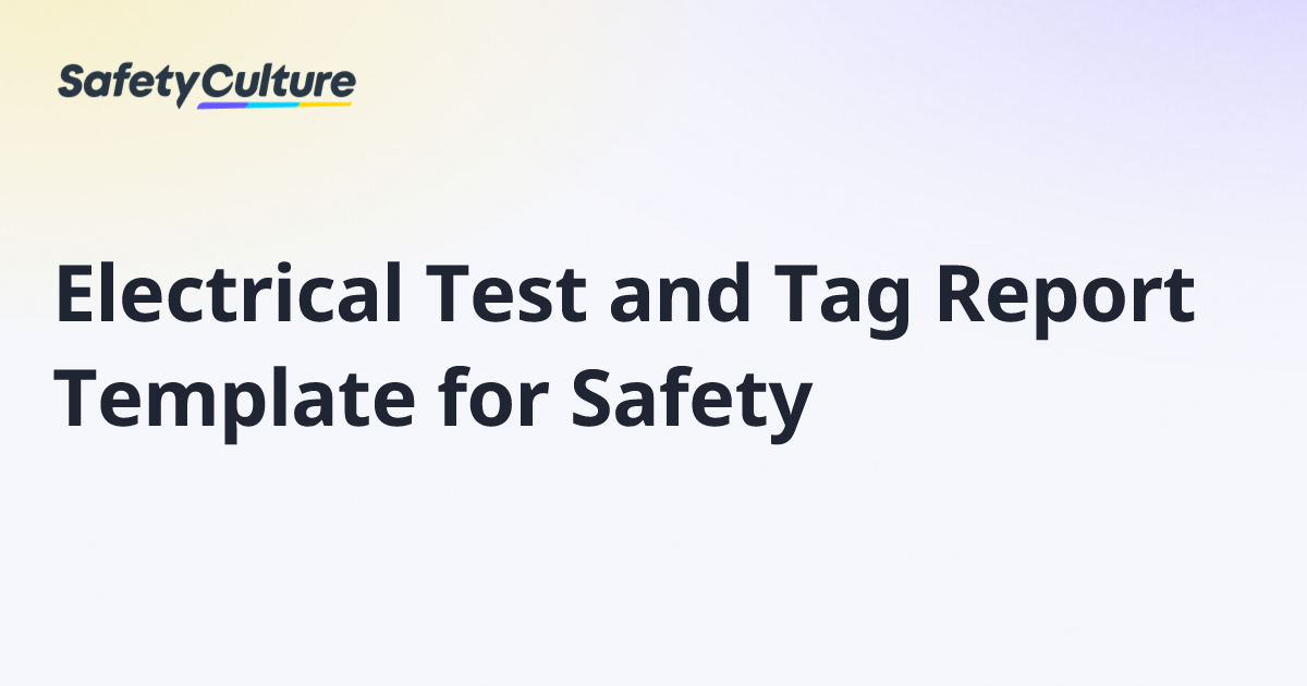 Electrical Test and Tag Report Template for Safety | Free Template