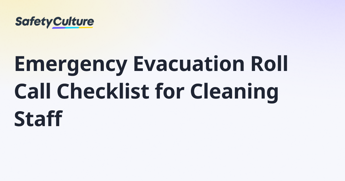 Emergency Evacuation Roll Call Checklist for Cleaning Staff | Free Template