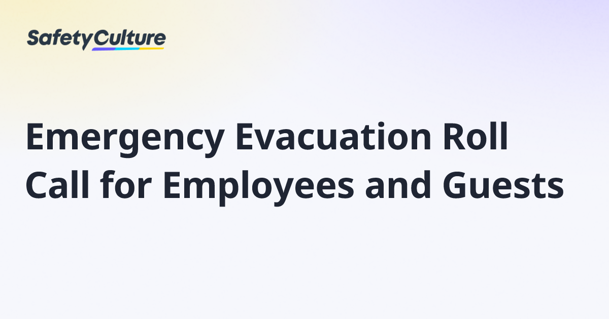 Emergency Evacuation Roll Call for Employees and Guests | Free Template