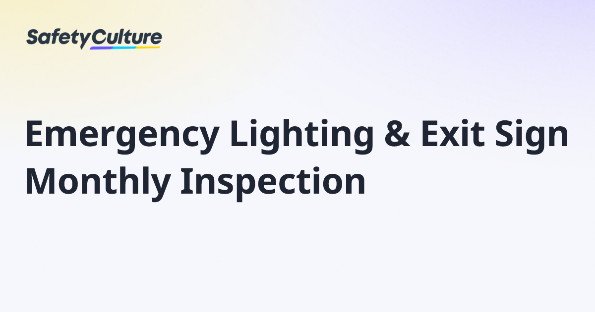 Emergency Lighting & Exit Sign Monthly Inspection | Free Template