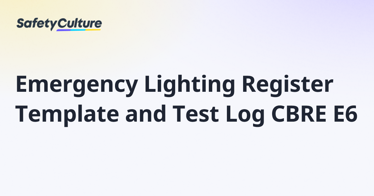 Emergency Lighting Register Template and Test Log CBRE E6 | Free Template