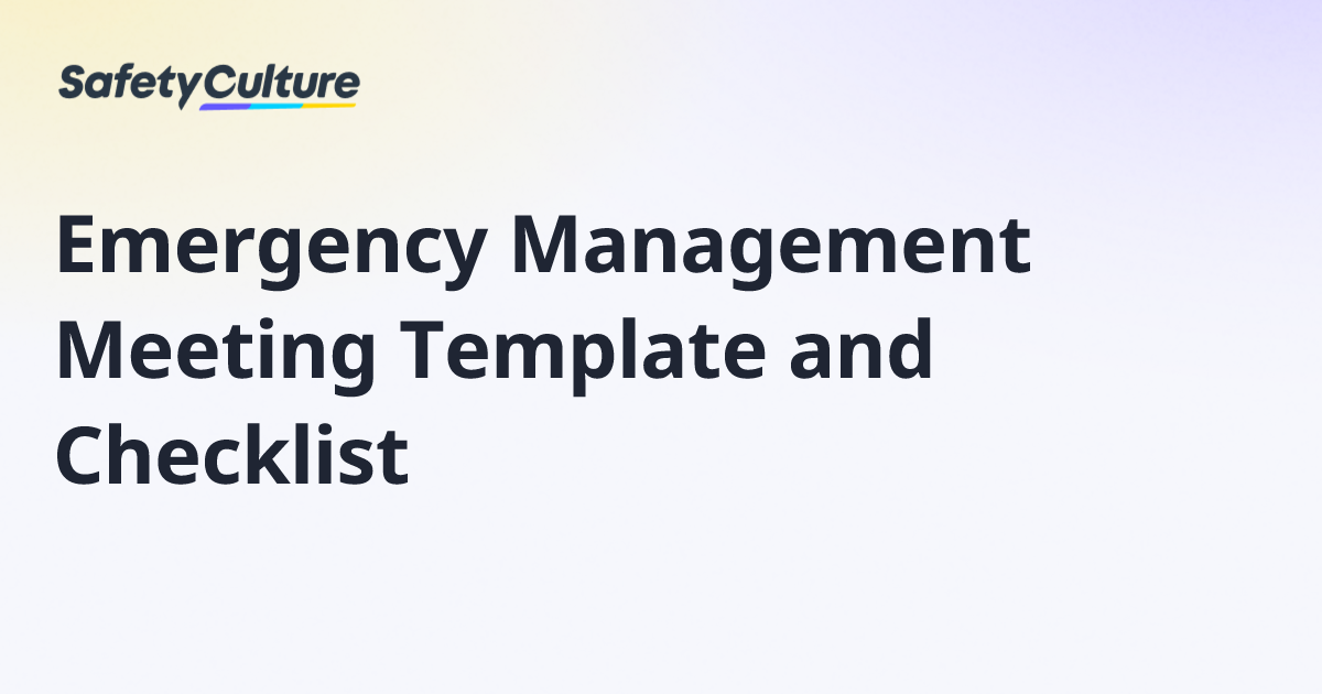 Emergency Management Meeting Template and Checklist | Free Template
