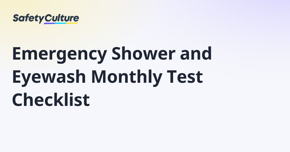 Emergency Shower and Eyewash Monthly Test Checklist | Free Template