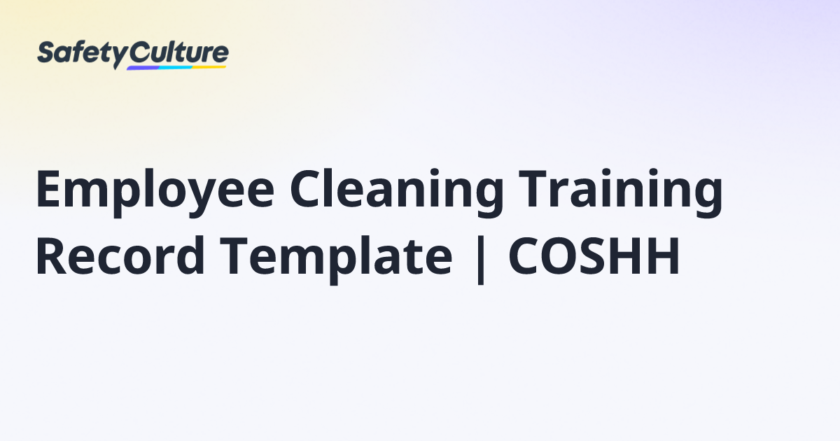 Employee Cleaning Training Record Template | COSHH | Free Template