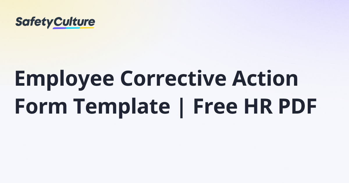Employee Corrective Action Form Template | Free HR PDF | Free Template