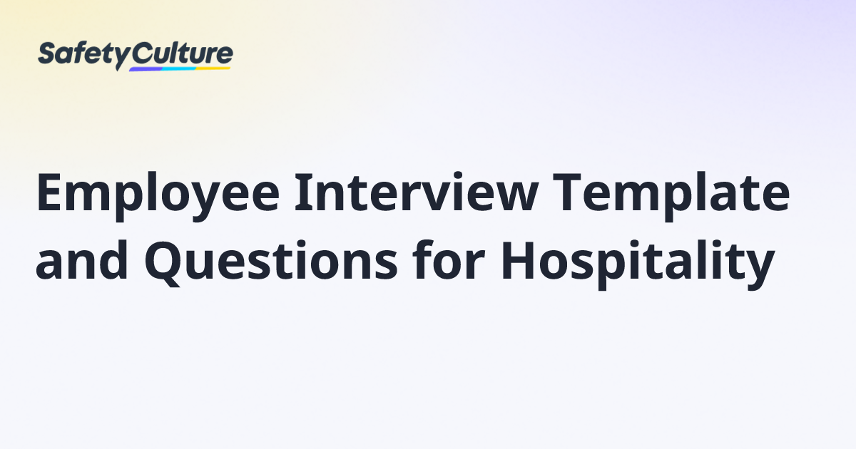 Employee Interview Template and Questions for Hospitality | Free Template