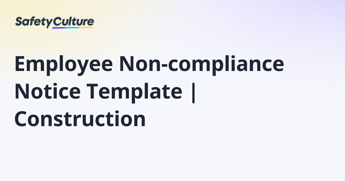Employee Non-compliance Notice Template | Construction | Free Template