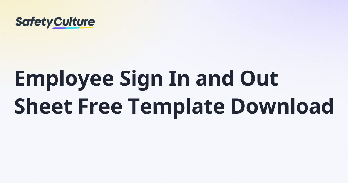 Employee Sign In and Out Sheet Free Template Download | Free Template