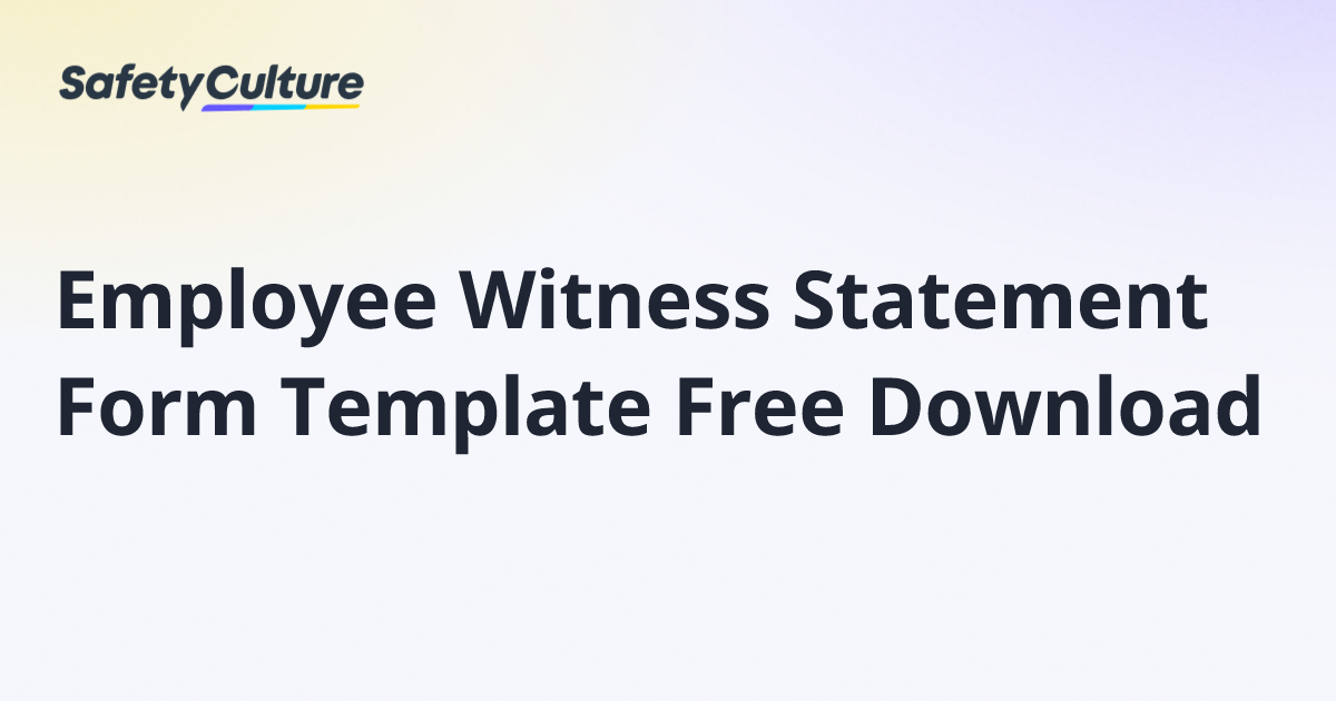 Employee Witness Statement Form Template Free Download | Free Template