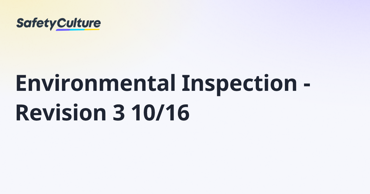Environmental Inspection - Revision 3 10/16 | Free Template