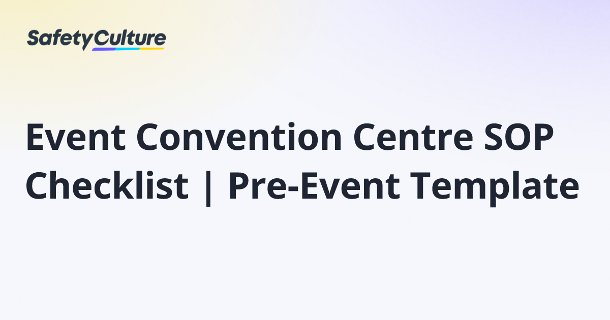 Event Convention Centre SOP Checklist | Pre-Event Template | Free Template