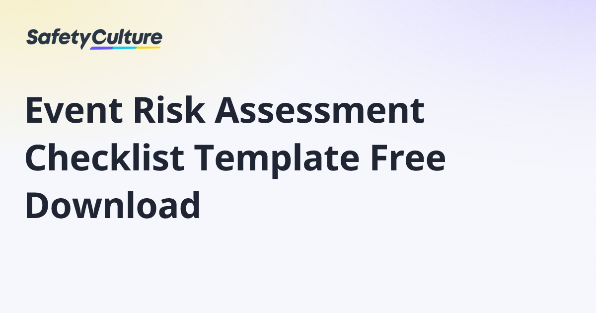 Event Risk Assessment Checklist Template Free Download | Free Template