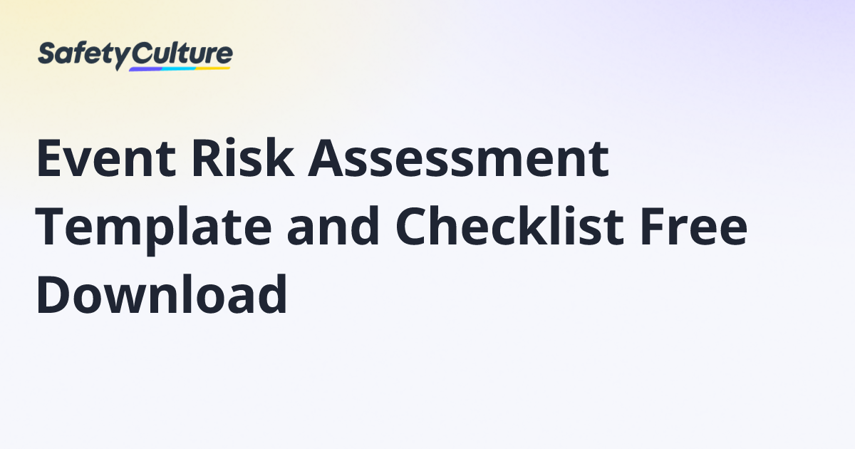 Event Risk Assessment Template and Checklist Free Download | Free Template