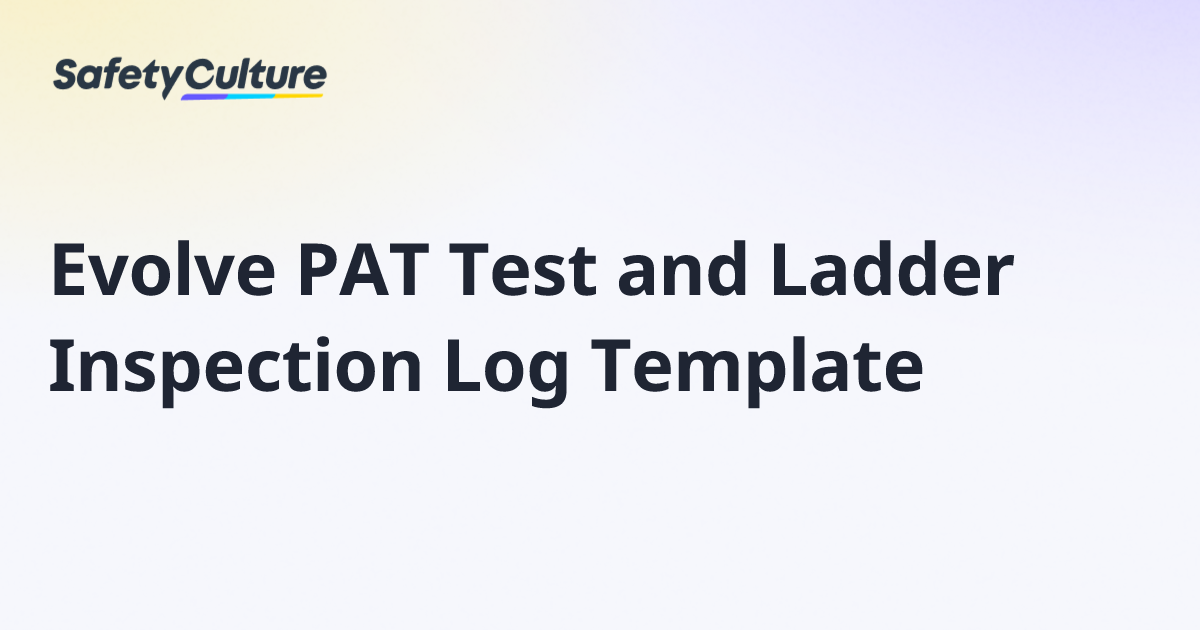 Evolve PAT Test and Ladder Inspection Log Template | Free Template