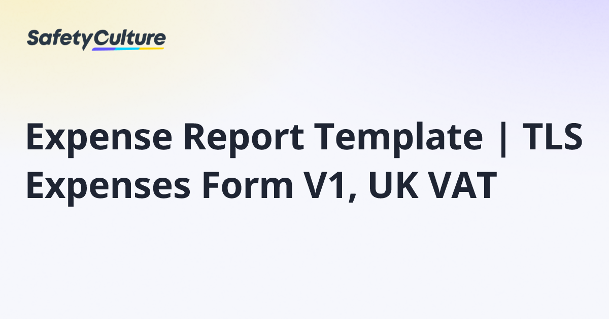 Expense Report Template | TLS Expenses Form V1, UK VAT | Free Template
