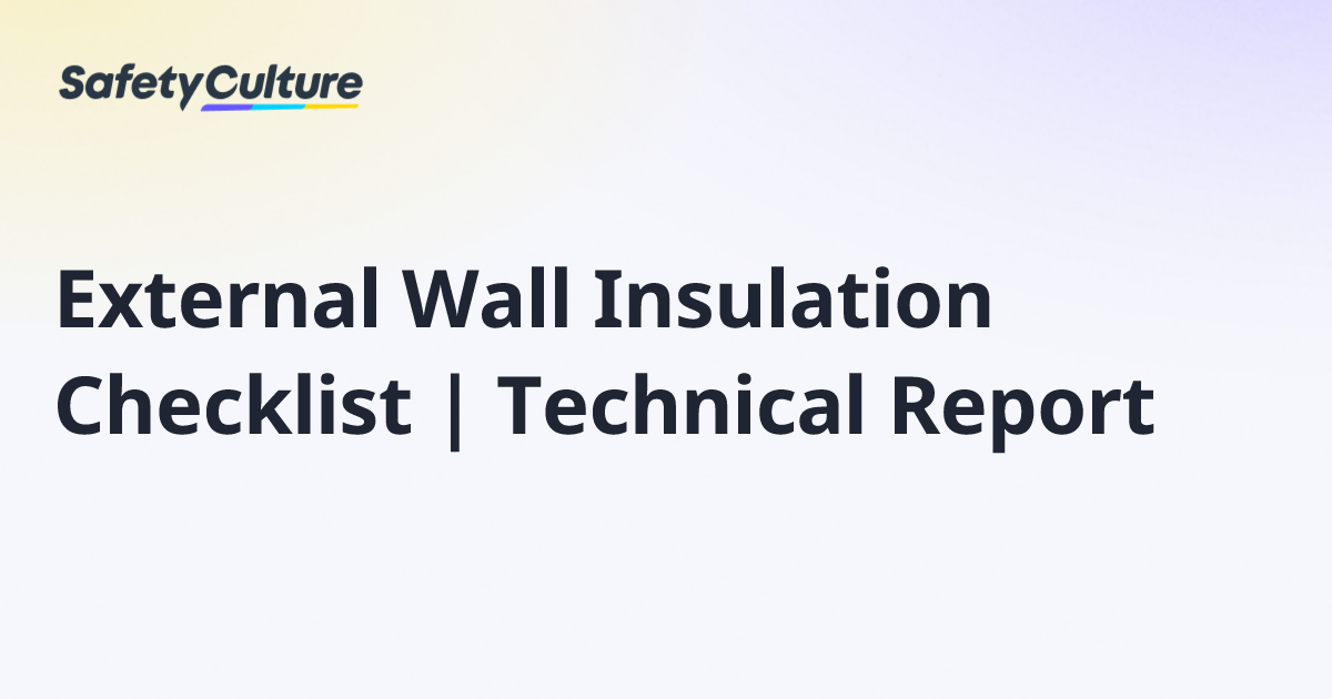 External Wall Insulation Checklist | Technical Report | Free Template