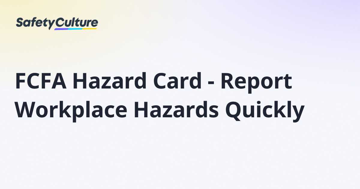 FCFA Hazard Card - Report Workplace Hazards Quickly | Free Template
