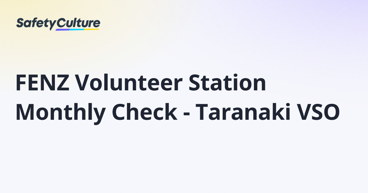 FENZ Volunteer Station Monthly Check - Taranaki VSO | Free Template