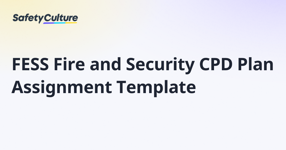 FESS Fire and Security CPD Plan Assignment Template | Free Template